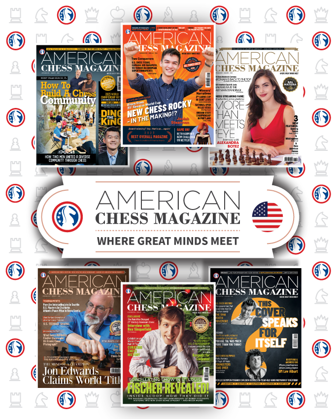 American Chess Magazine: Connecting Top Players and Fans
