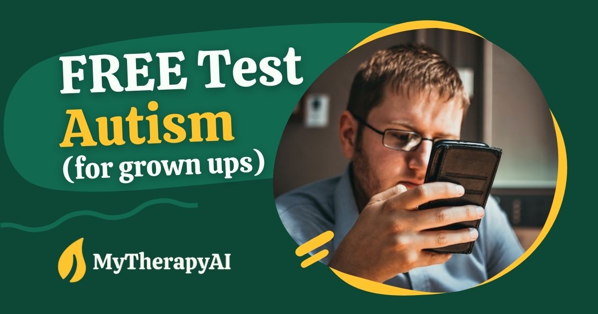 Free Test — Autism (for adults) | BagholderTherapy