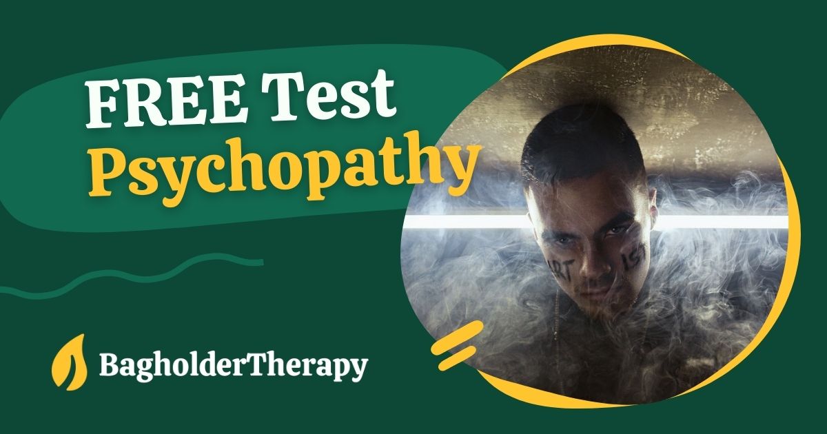 Free Test — Psychopathy | BagholderTherapy