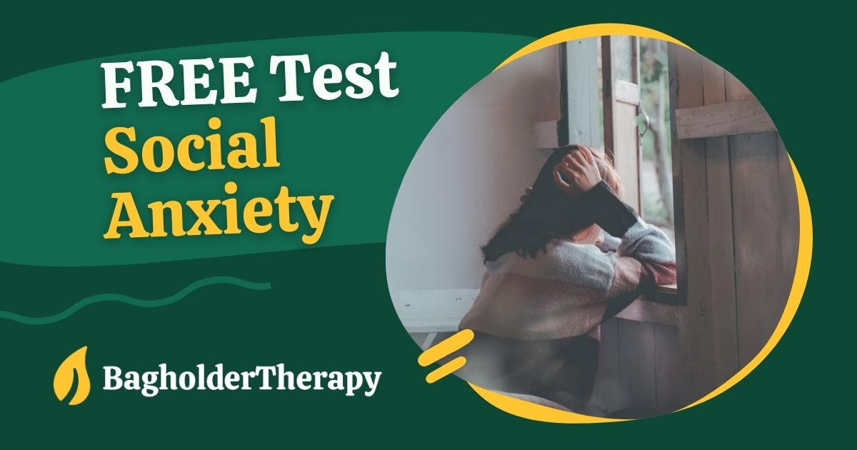 Free Test — Social Anxiety | BagholderTherapy