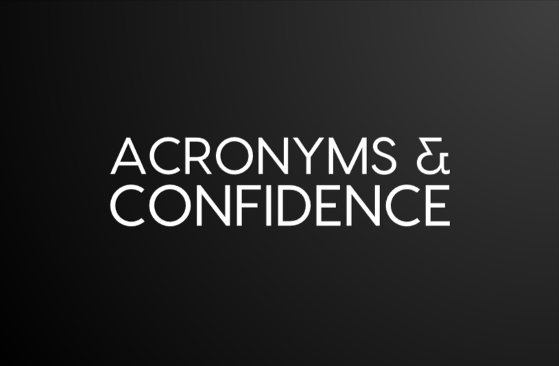 Acronyms and Confidence, LLC